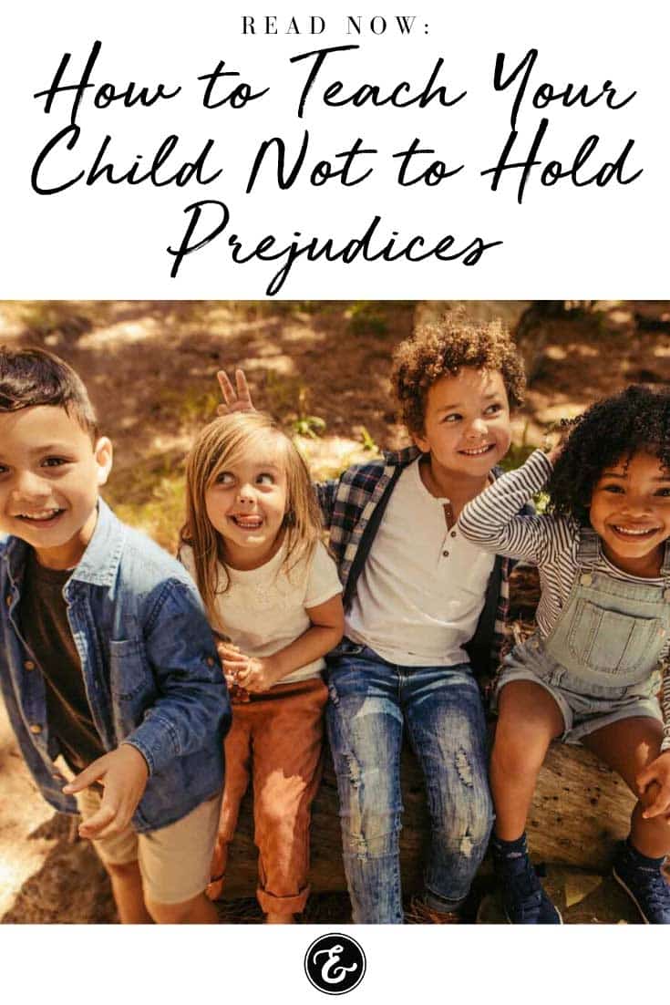 How to Teach Your Child Not to Hold Prejudices | Grit and Grace Life