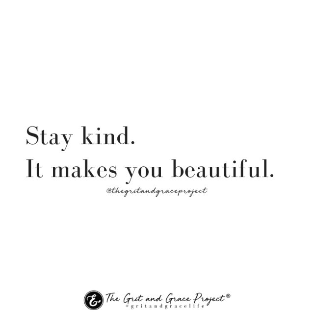 Want to Be in Style? Spreading Kindness Is Always Beautiful | The Grit ...