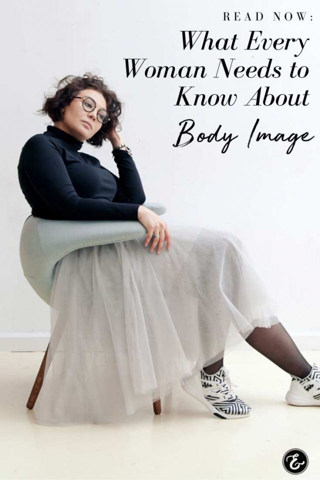 What Every Woman Needs to Know About Healthy Body Image | Grit and ...