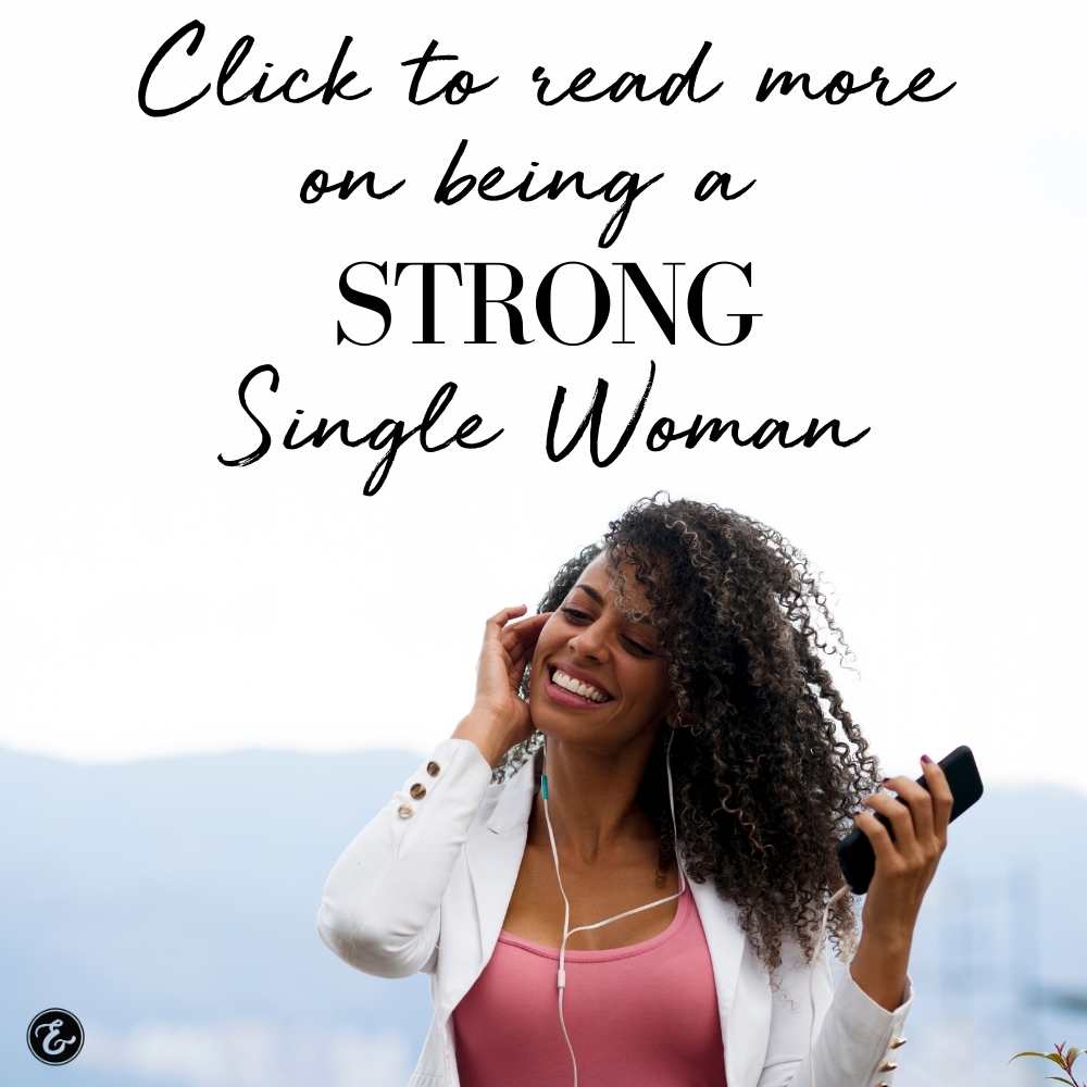 To The Single Woman Searching for True Love